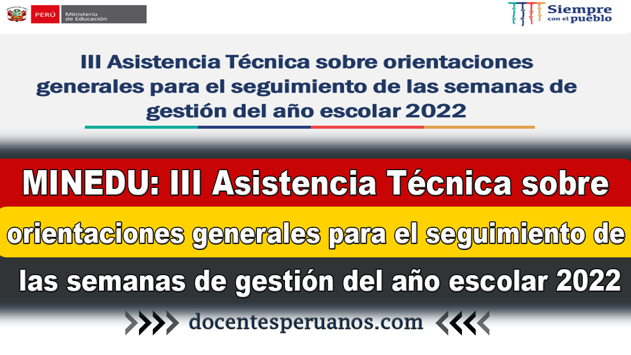 Minedu Iii Asistencia Técnica Sobre Orientaciones Generales Para El